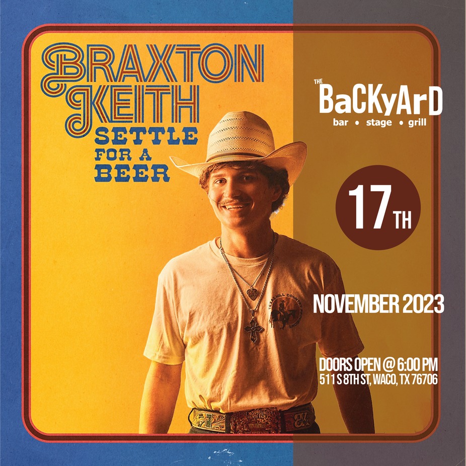 The Backyard Bar Stage & Grill - Entertainment District Downtown, Waco, TX