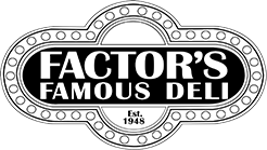 Factor’s Famous Deli - Los Angeles Deli | Catering