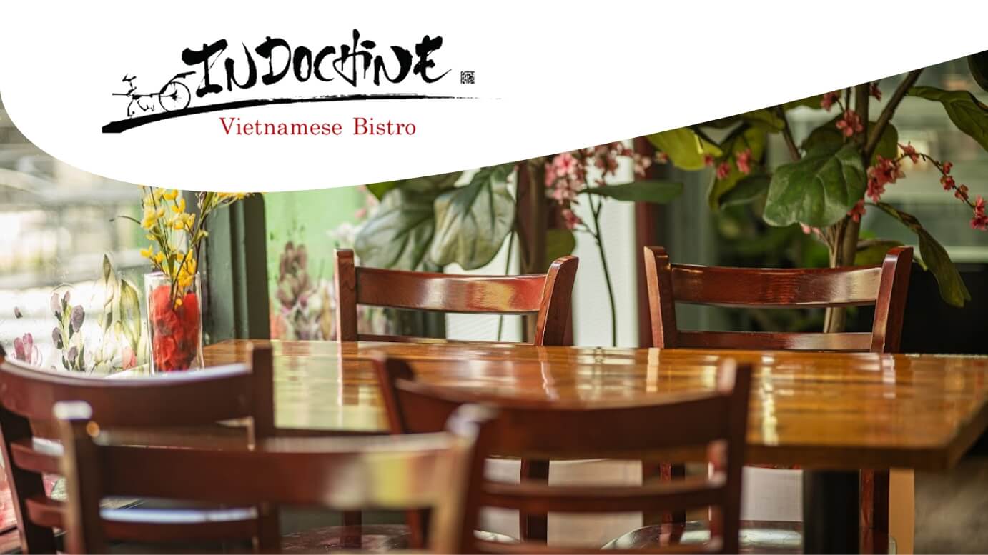 Indochine Vietnamese Bistro Restaurant - Food Menu