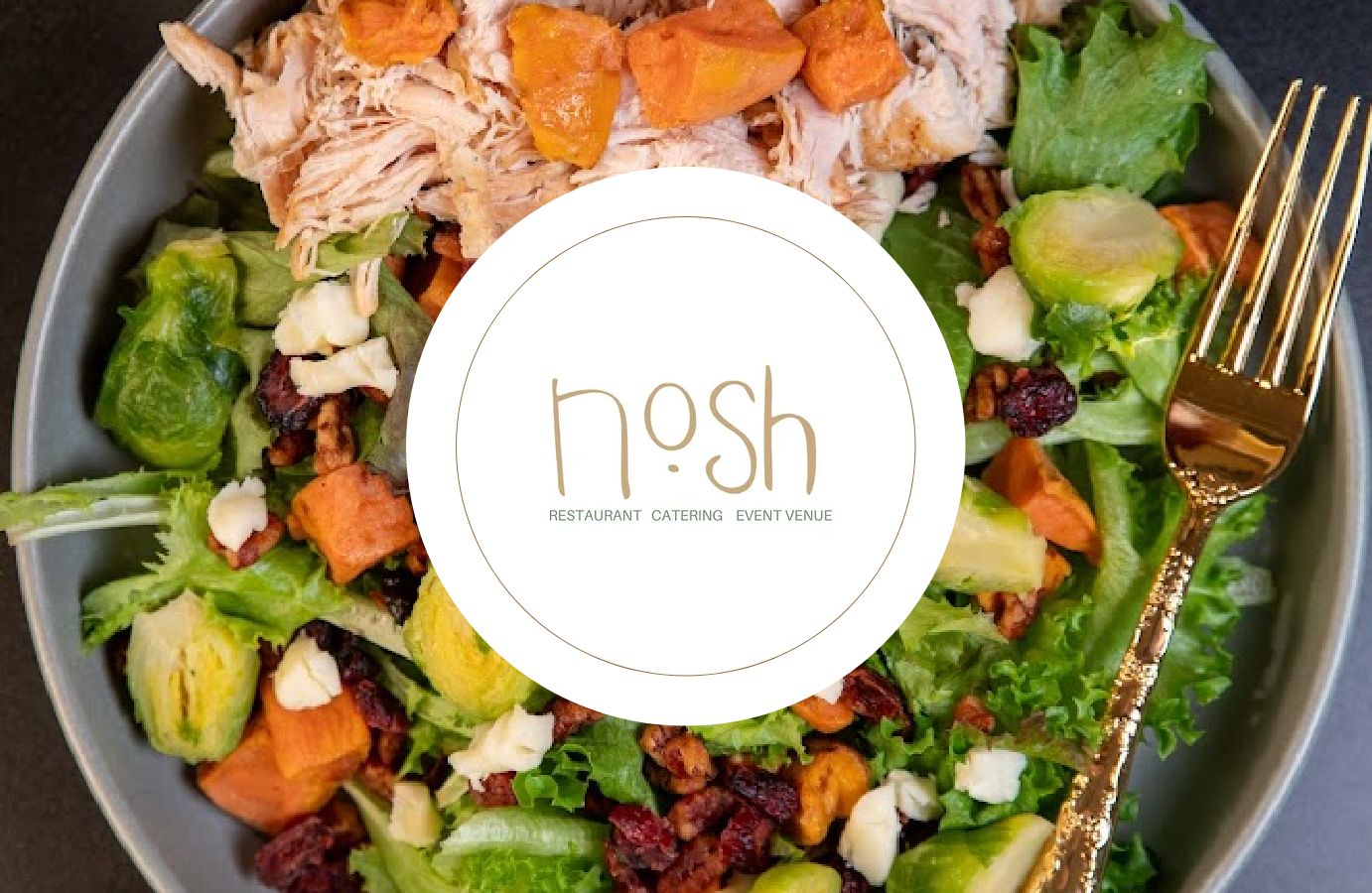 Nosh Restaurant and Catering Creations - Nosh On The Green Food Menus