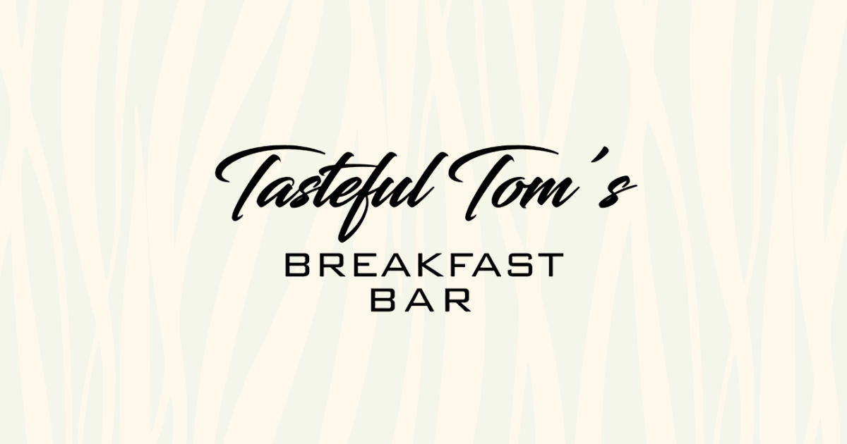 Tasteful Toms - Food Menu