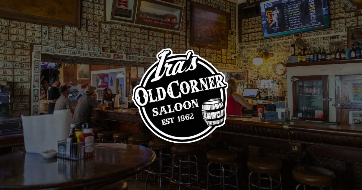 Ira's Old Corner Saloon - Copperopolis, CA