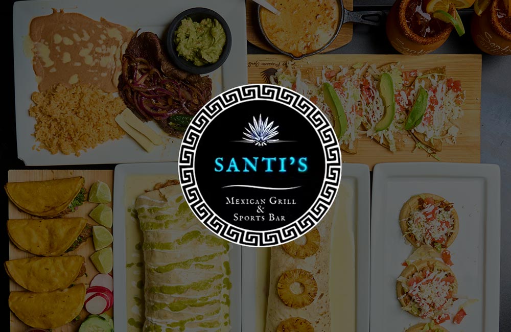 Santi’s Mexican Grill and Sports Bar - Food Menu