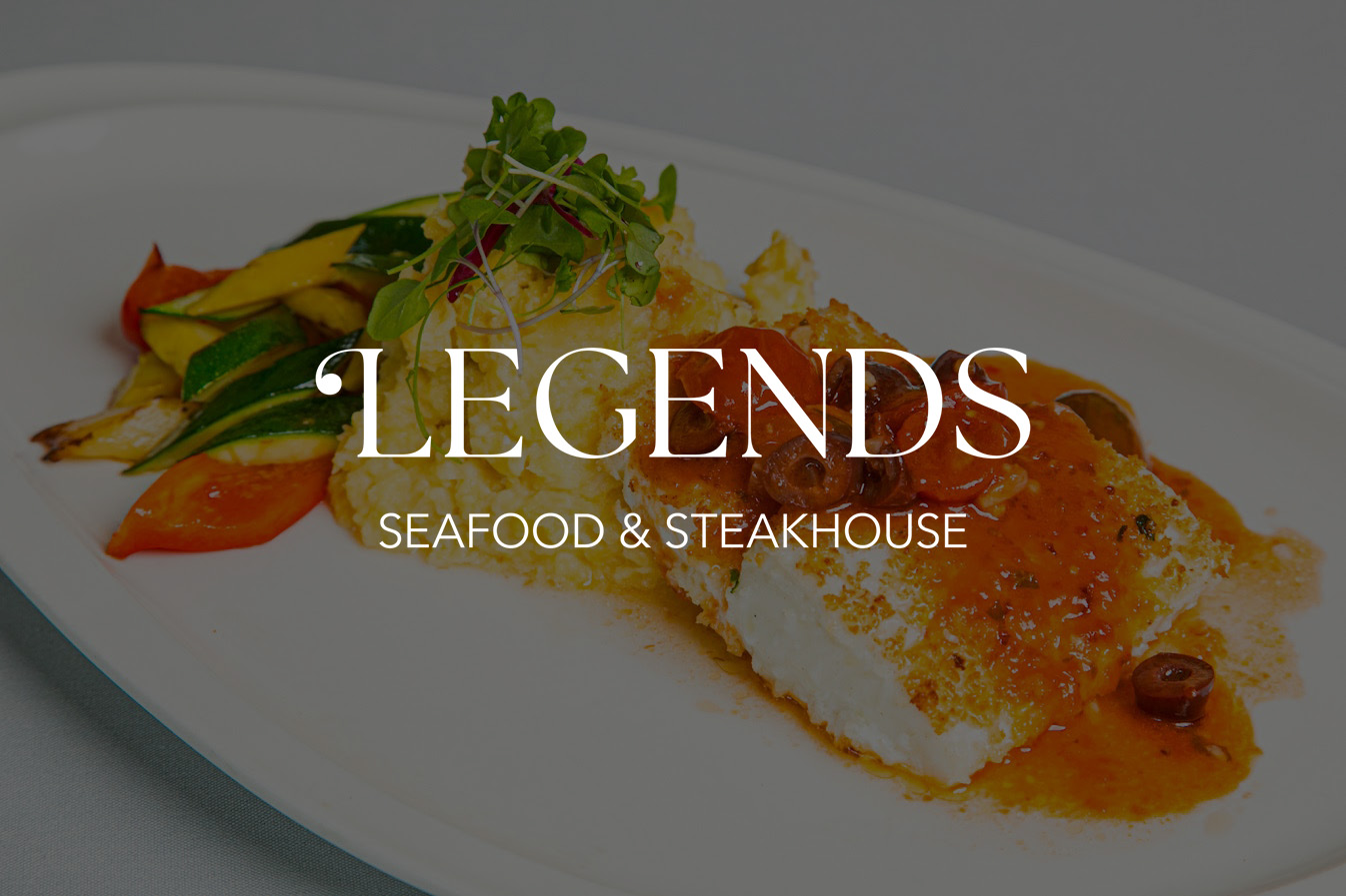 Legends Seafood & Steakhouse - Food Menu