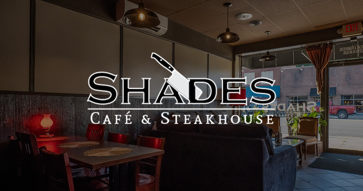 Shades Café & Steakhouse - Middlesboro, KY