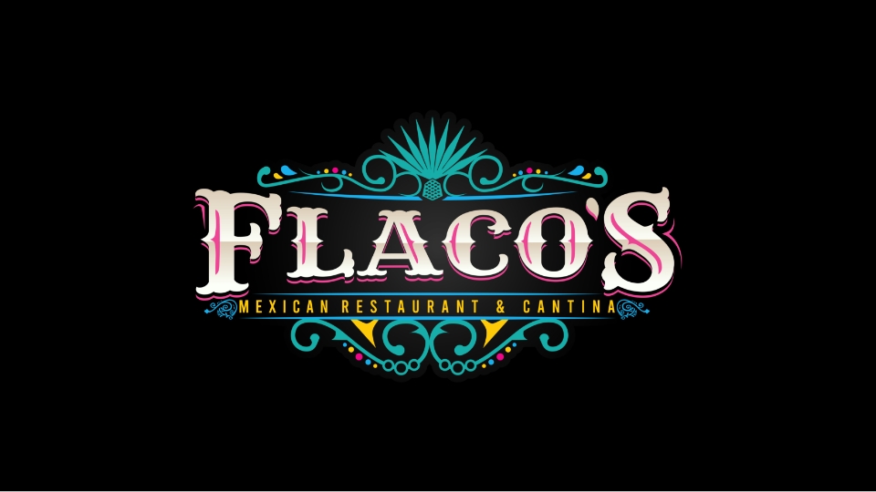 Flaco's Mexican Restaurant and Cantina - Food Menu