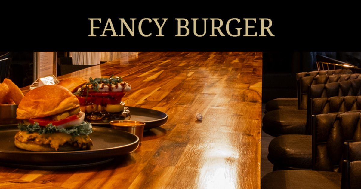 Fancy Burger - Boise, ID