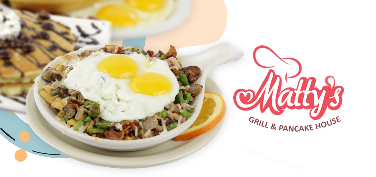 Matty's Grill and Pancake House - Food Menu
