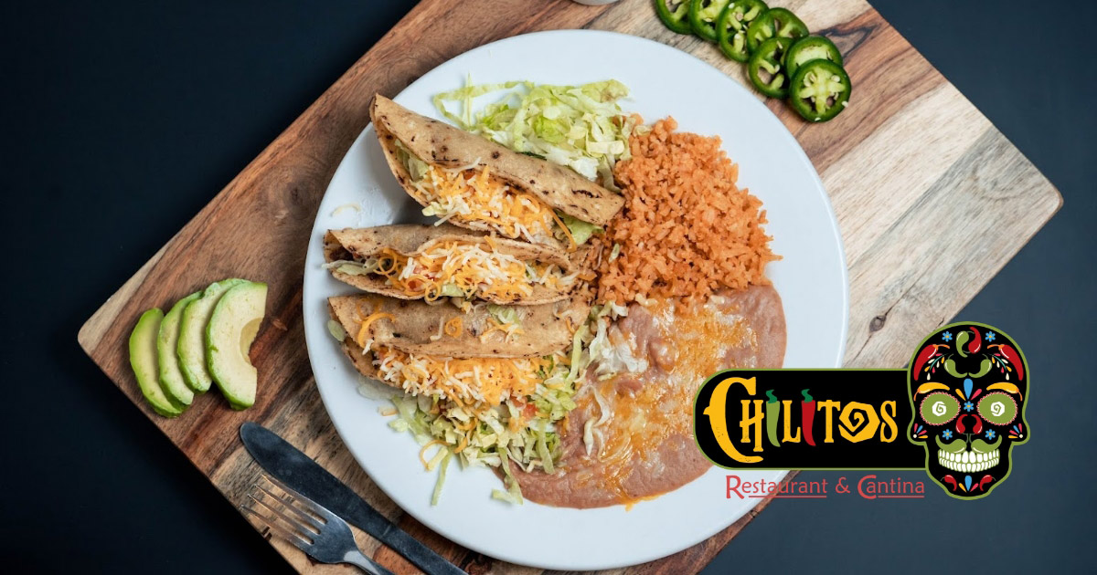 Chilitos Restaurant and Cantina - Food Menu