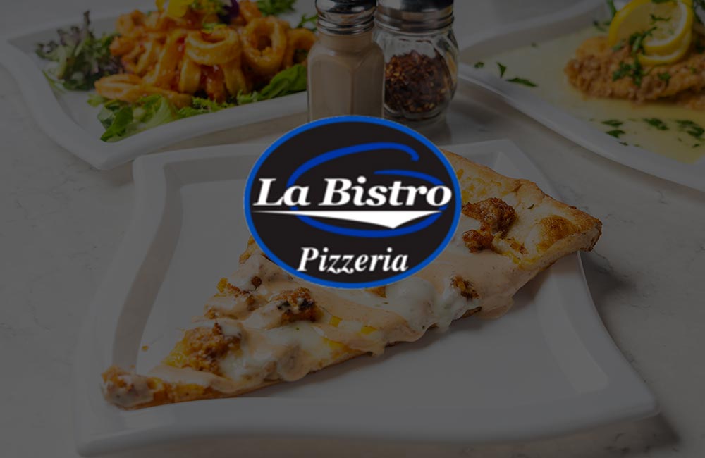 La Bistro Pizzeria - Coram, NY