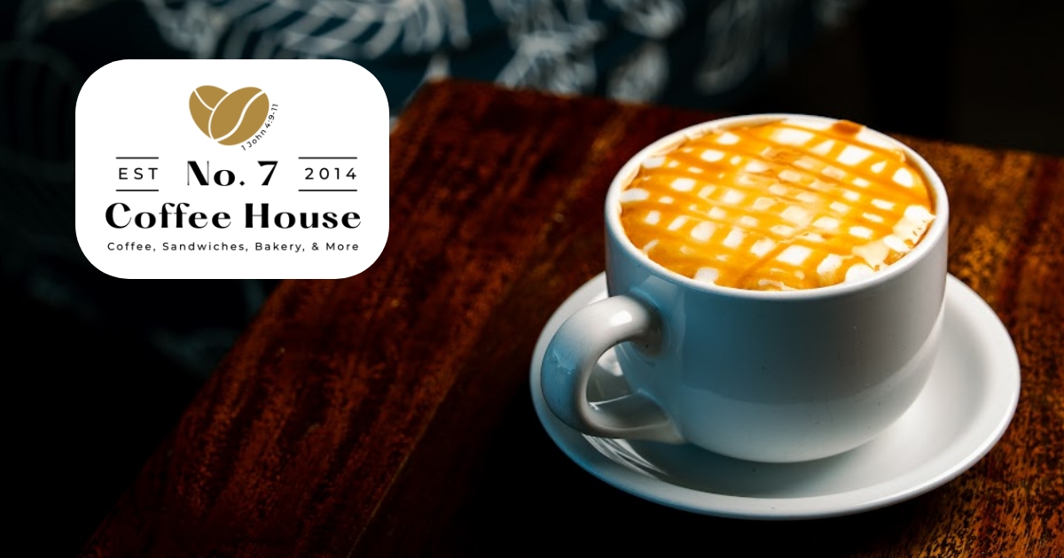 Must-Try Cafe in Wellington, KS | No. 7 Coffee House