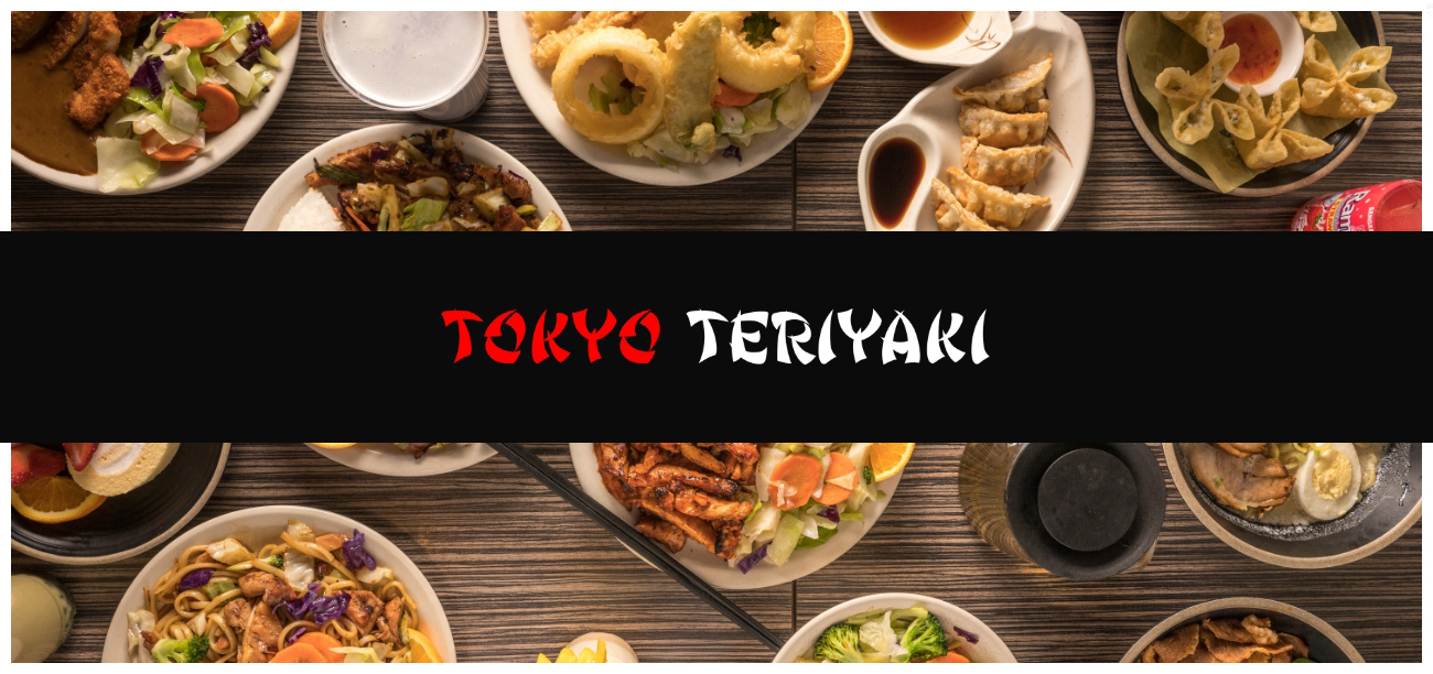 Tokyo Teriyaki - Food Menu