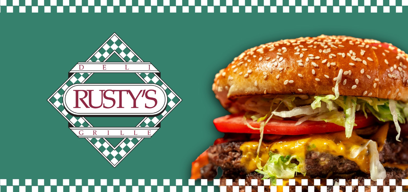 Rusty's Deli & Grille - Food Menu