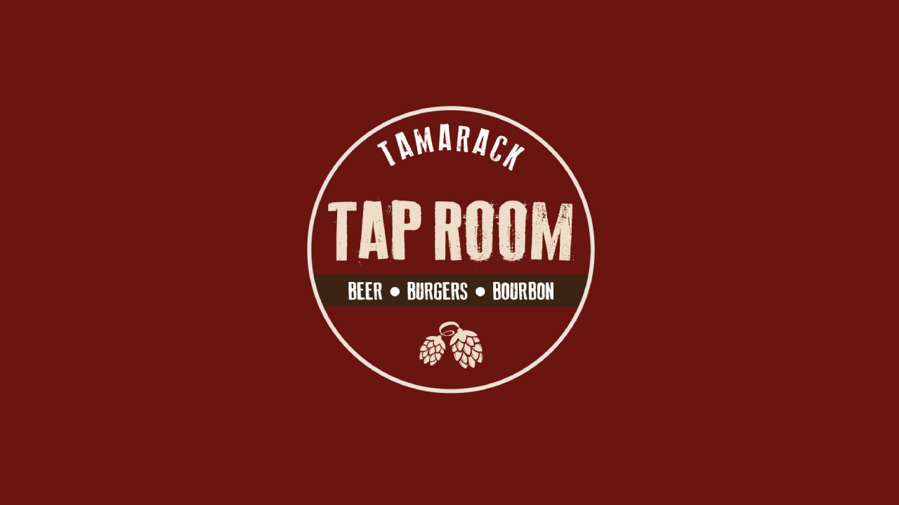 Tamarack Tap Room - Food Menu