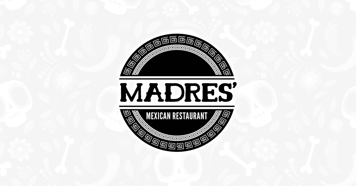 Madres' Mexican Restaurant - Food Menu